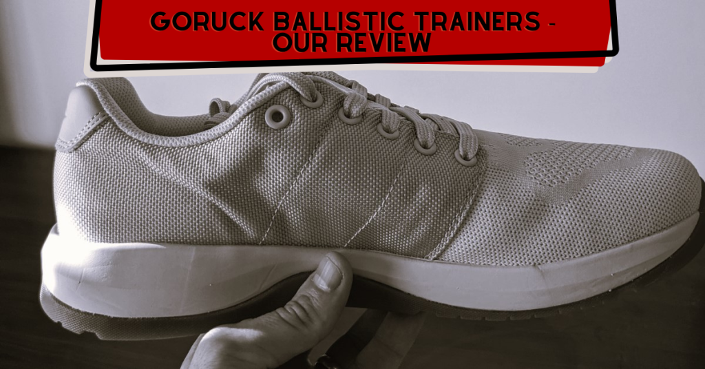 GORUCK Ballistic Trainers - Our Review | Garage Gym Revisited